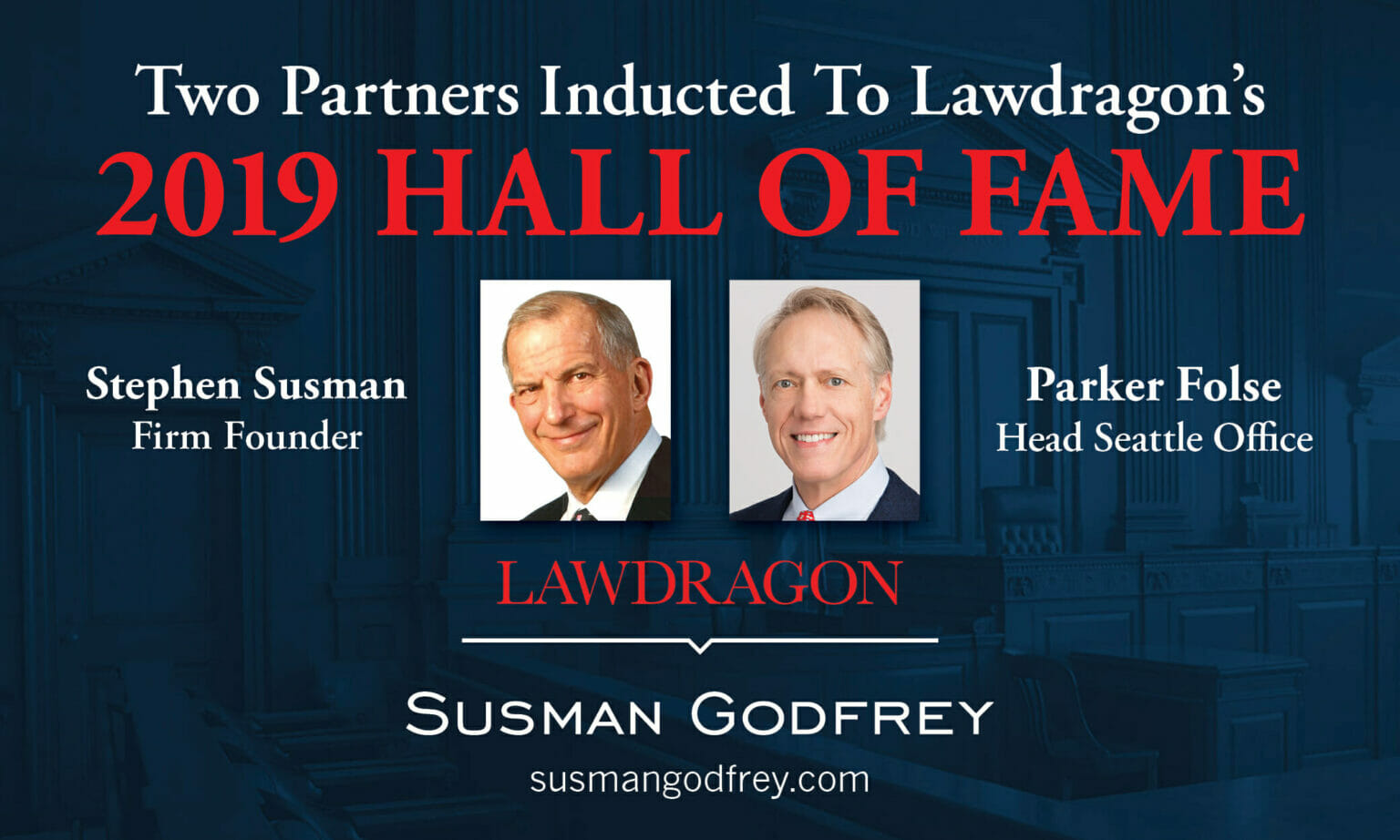 Stephen Susman and Parker Folse Inducted into Lawdragon’s 2019 Hall of ...