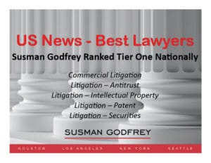 Susman Godfrey Is “Tier One” in Litigation Coast to Coast | Susman ...