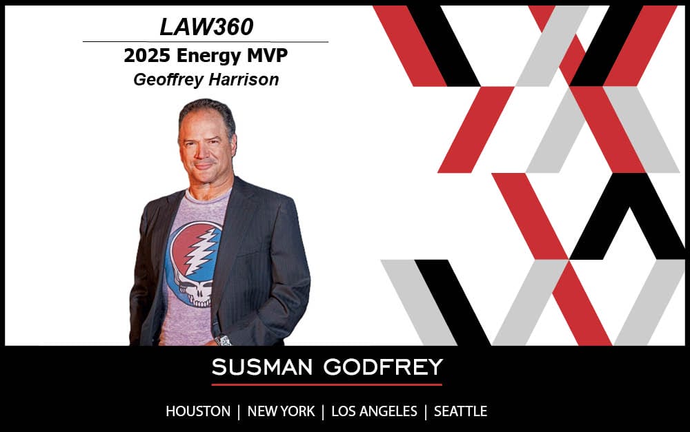 Geoffrey Harrison Named “Energy MVP” by Law360 | Susman Godfrey L.L.P.