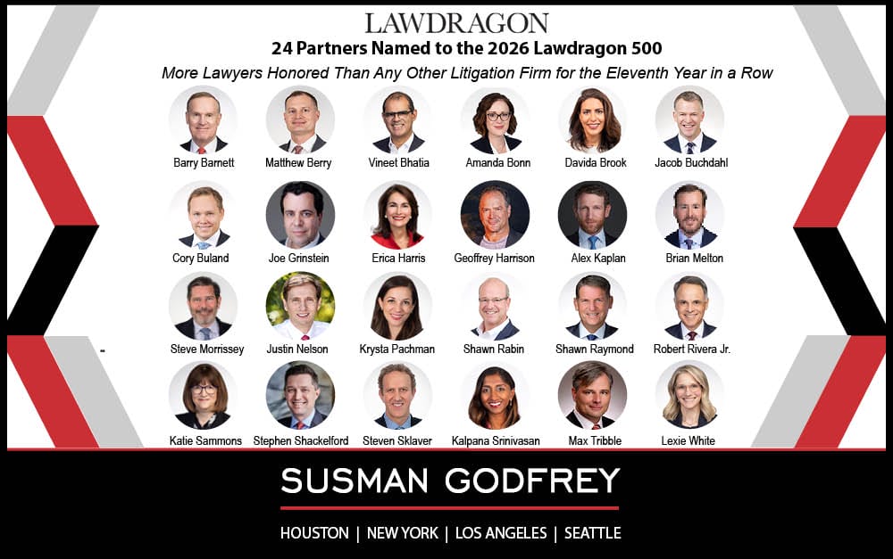 Susman Godfrey Maintains Its Lead Among Litigation Firms on Lawdragon’s ...